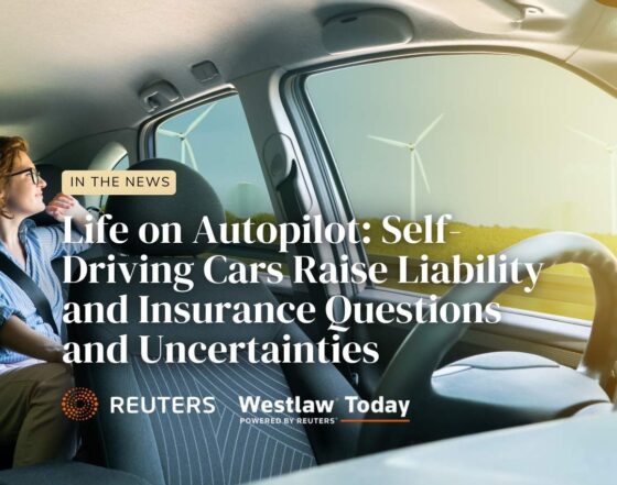 “Life on Autopilot: Self-Driving Cars Raise Liability and Insurance ...